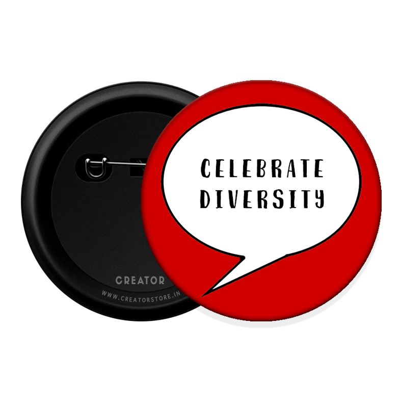 Celebrate diversity Button Badge – Creator Store