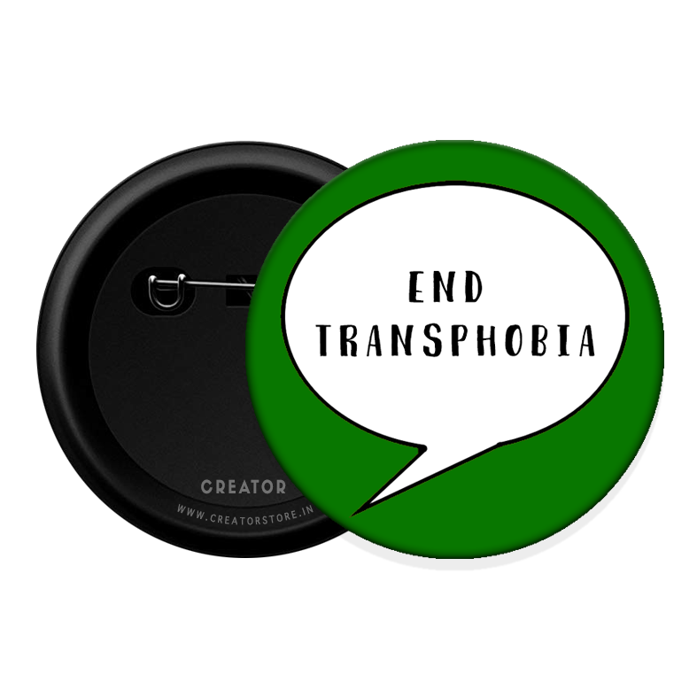 End transphobia Button Badge – Creator Store