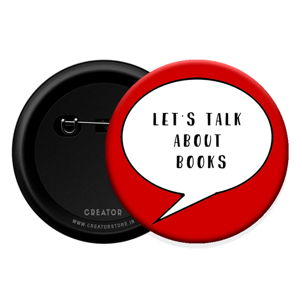Lets talk about books Button Badge – Creator